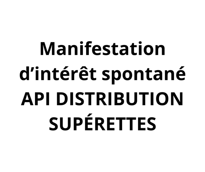 Manifestation d’intérêt spontané – Superette API DISTRIBUTION - Commune ...
